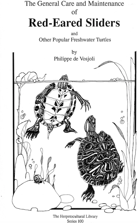 The General Care and Maintenance of Red-Eared Sliders and Other Popular ...